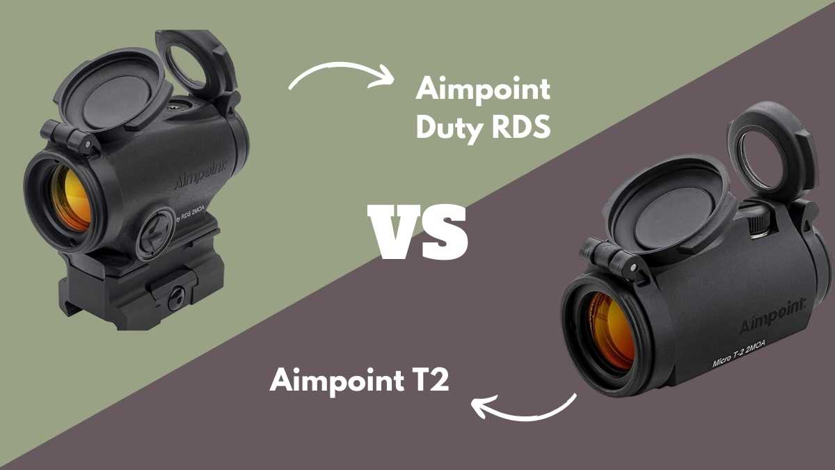 Aimpoint Duty RDS VS T2 - Know The Differences